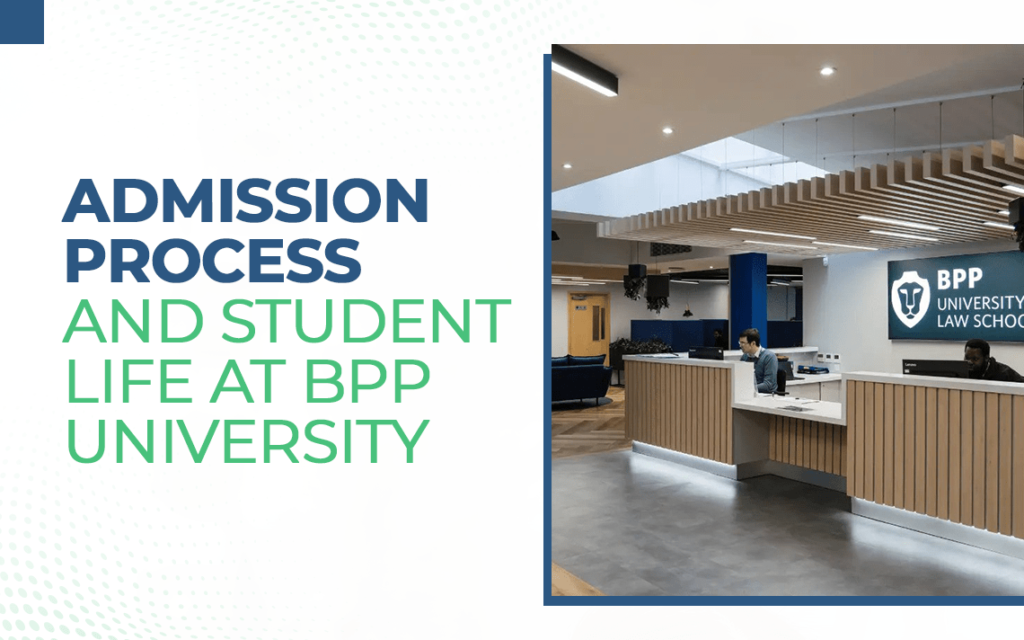 A Student’s Guide to BPP University Programs - Shalee Global