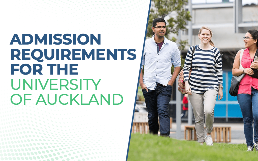 Applying to University of Auckland: A Guide - Shalee Global